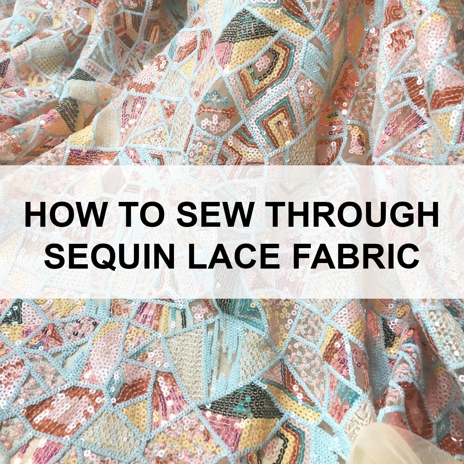 How to Sew Through Sequin Fabric – Classic Modern Fabrics